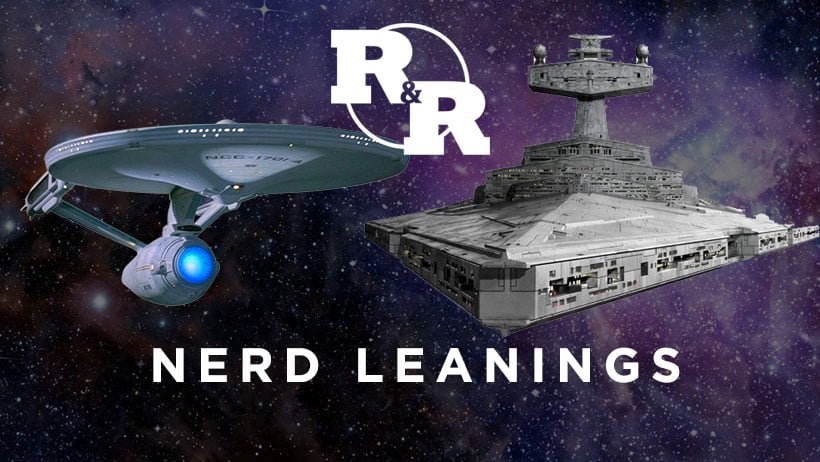 R&R #6: Nerd Leanings of your Hosts | Rum & Regret Podcast